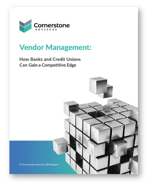 Vendor Management: How Banks and Credit Unions Can Gain a Competitive Edge